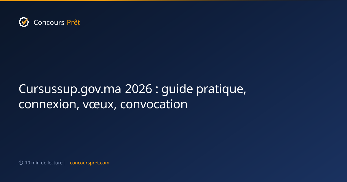 Cursussup.gov.ma 2026 : guide pratique, connexion, vœux, convocation ...