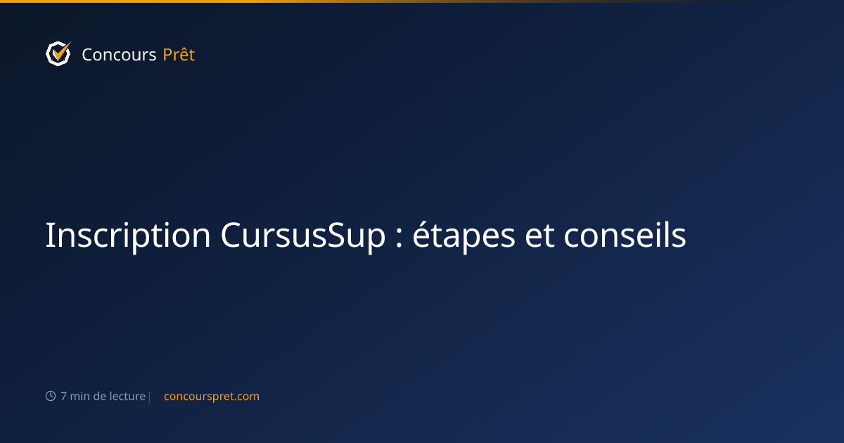 Inscription CursusSup : étapes et conseils | Blog Concours Prêt
